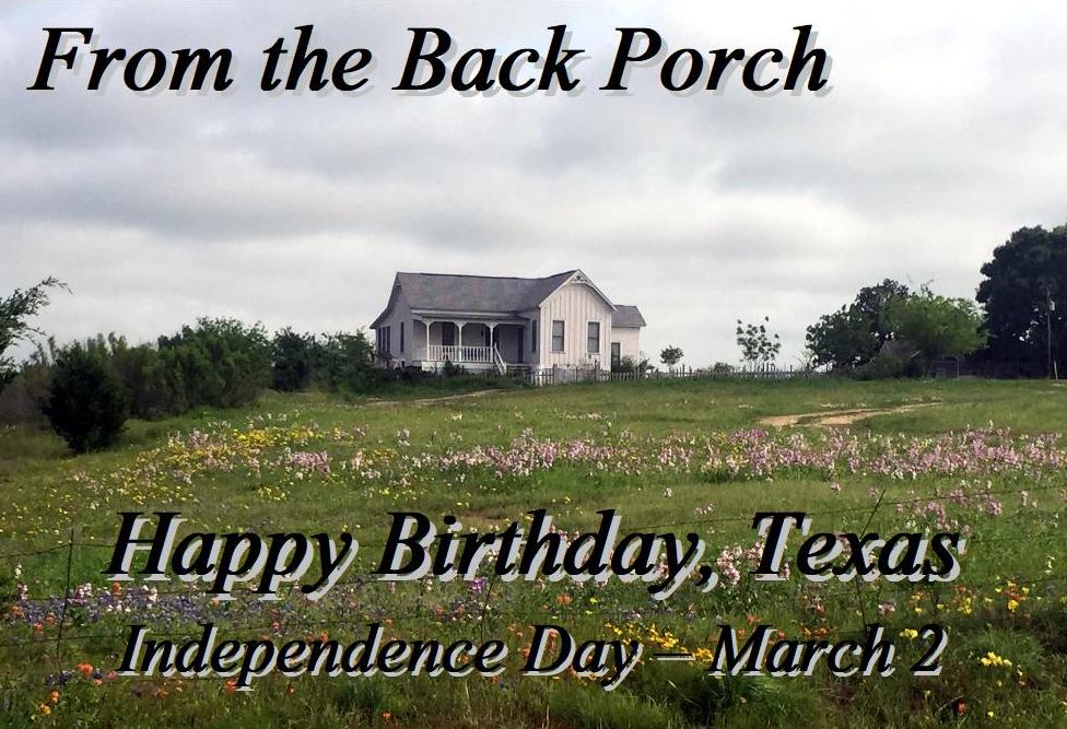 Happy Birthday, Texas | From The Back Porch