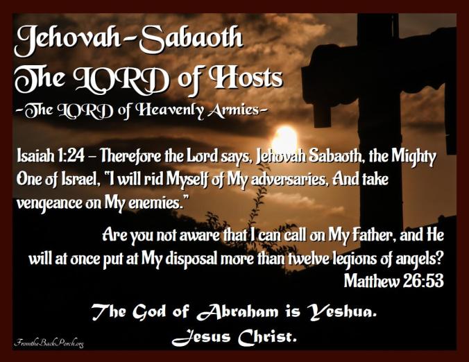 Jehovah-Sabaoth: The LORD of Hosts | From The Back Porch