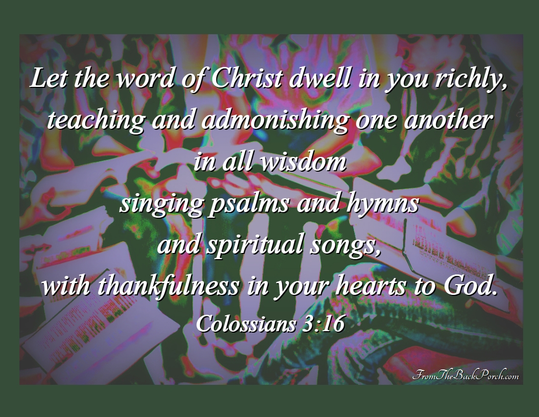 Admonish One Another with God’s Wisdom | From The Back Porch